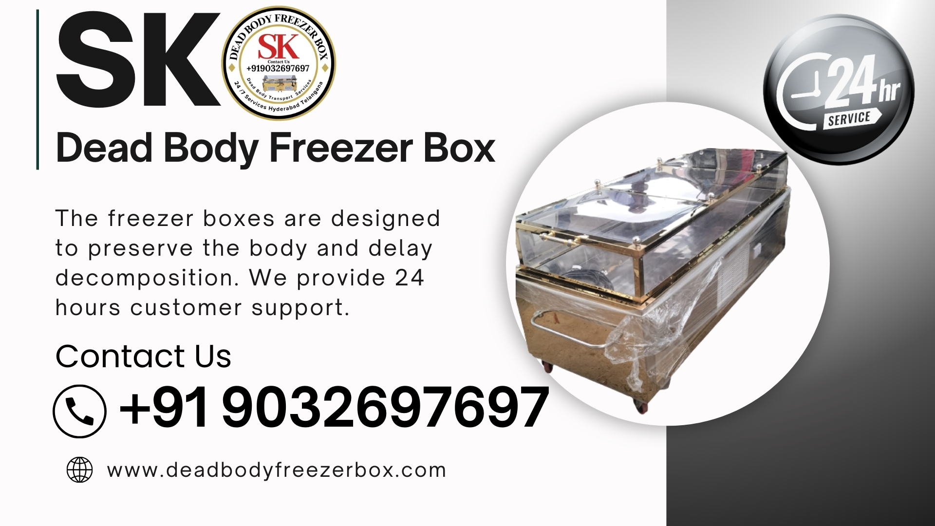 Dead Body Freezer Box in Akkireddypalem Call Us +919032-697-697